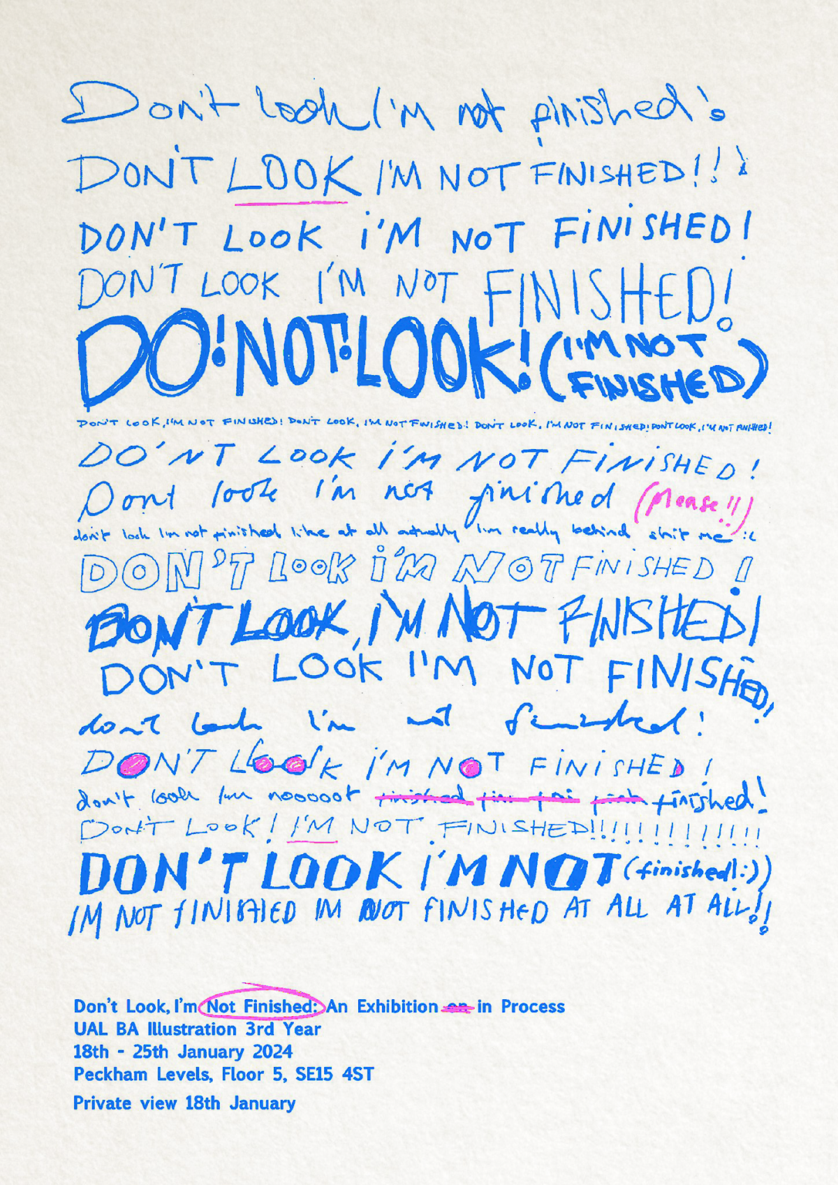 Don’t Look, I’m Not Finished – Peckham Levels Event and Exhibition Space